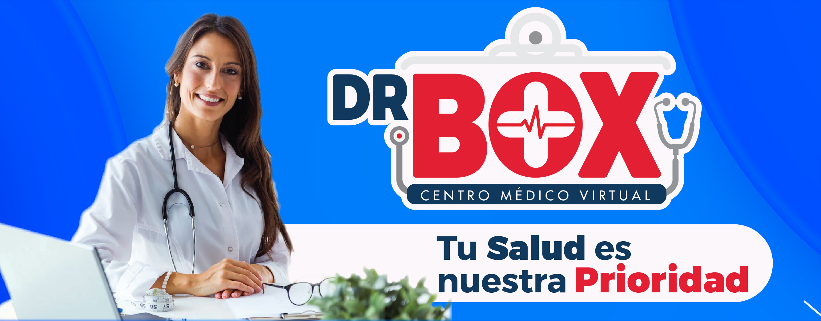 Dr.Box…tu salud ¡Es nuestra Prioridad!